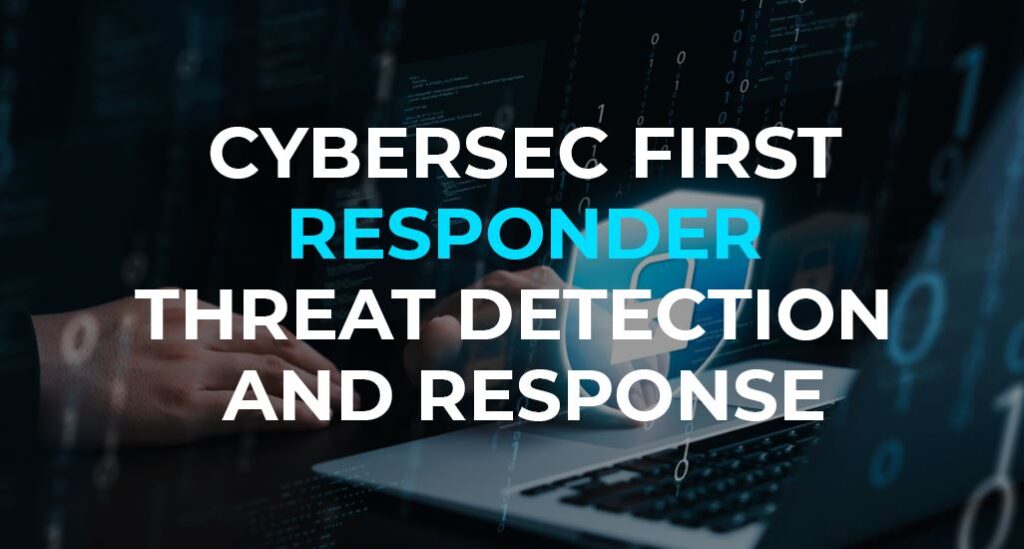 CyberSec First Responder: Threat Detection and Response - ITPT